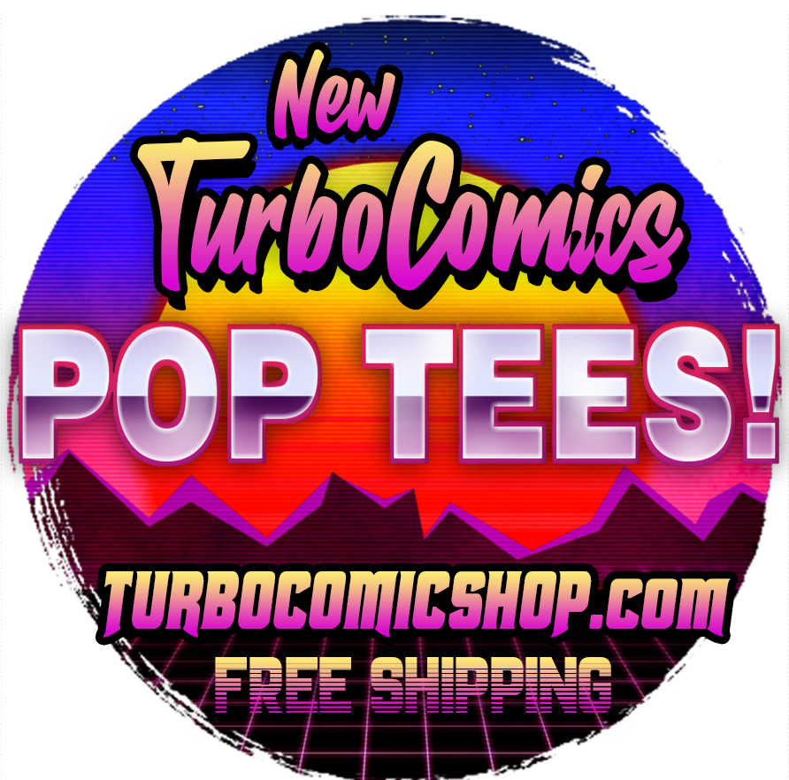 POP TURBO TEES – TURBO COMICS