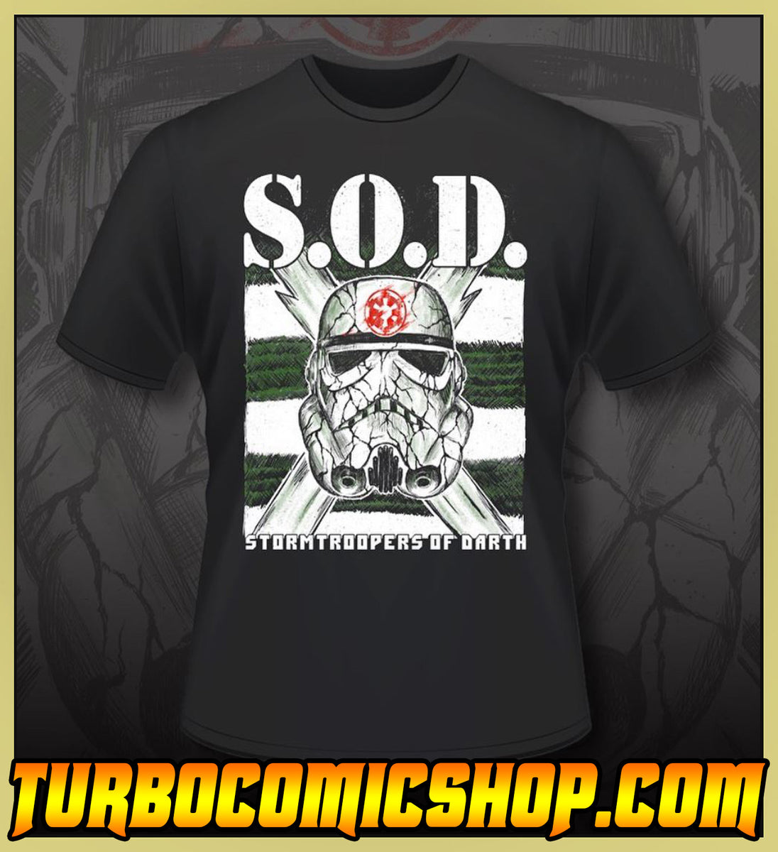 STORMTROOPERS OF DARTH - S.O.D. HEAVY METAL TURBO TEE! – TURBO COMICS